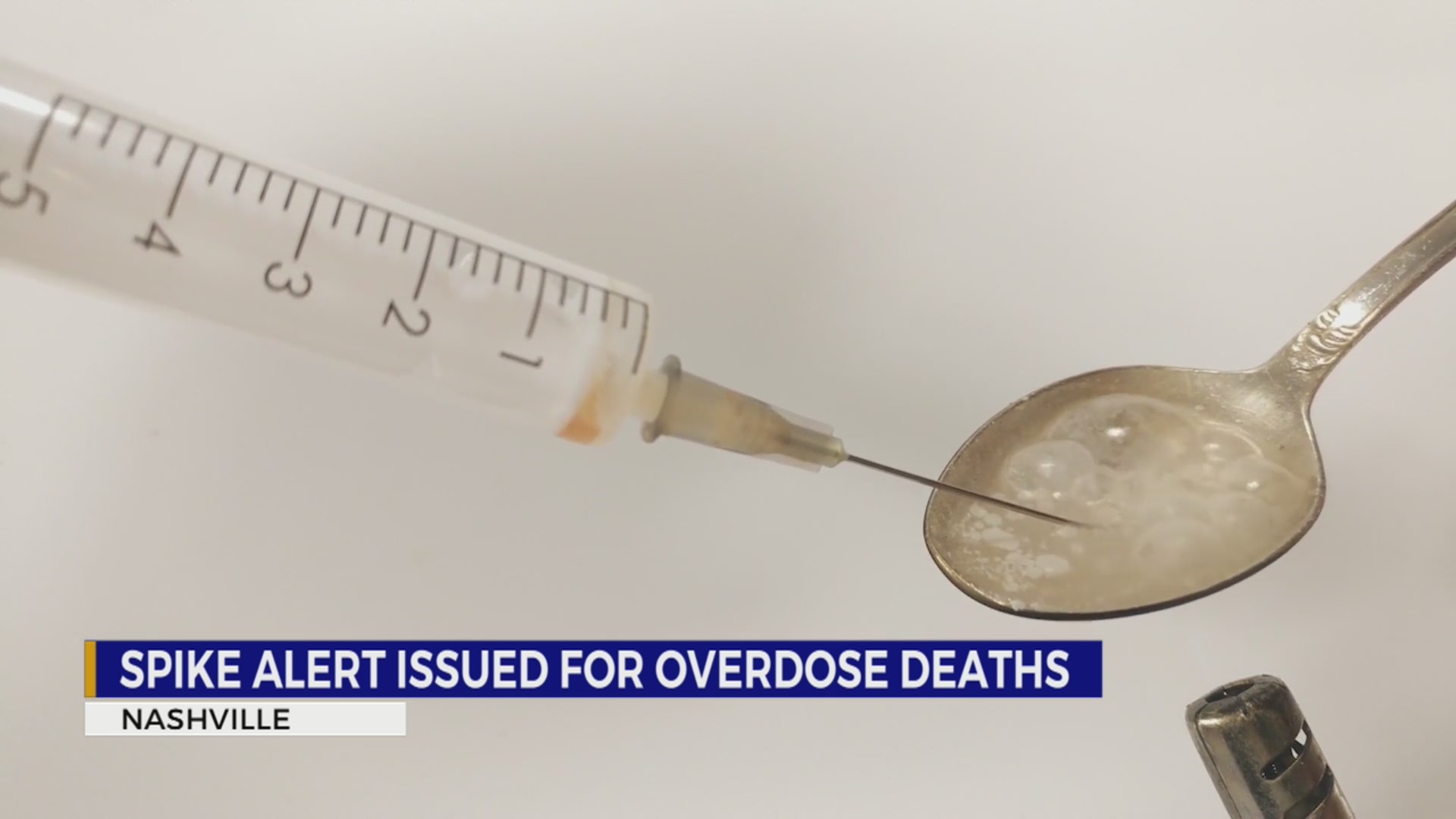 Spike alert issued for overdose deaths in Nashville, TN – WKRN News 2