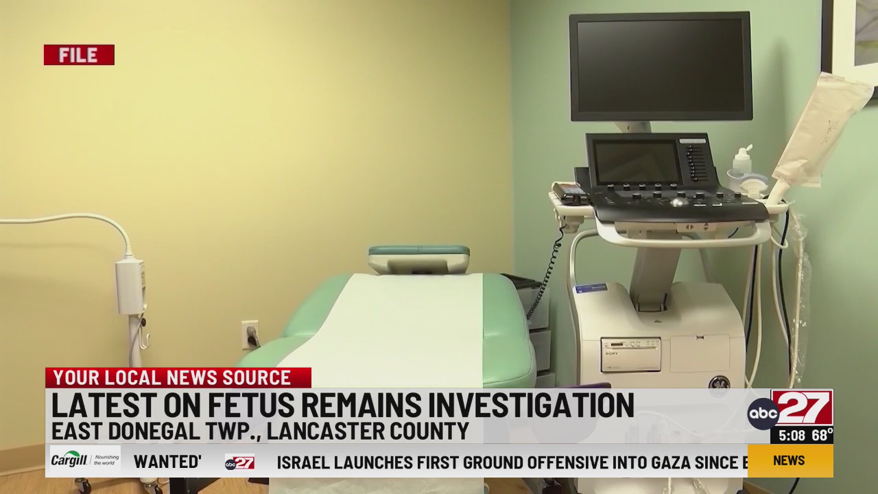 Latest on fetus remains investigation – ABC27