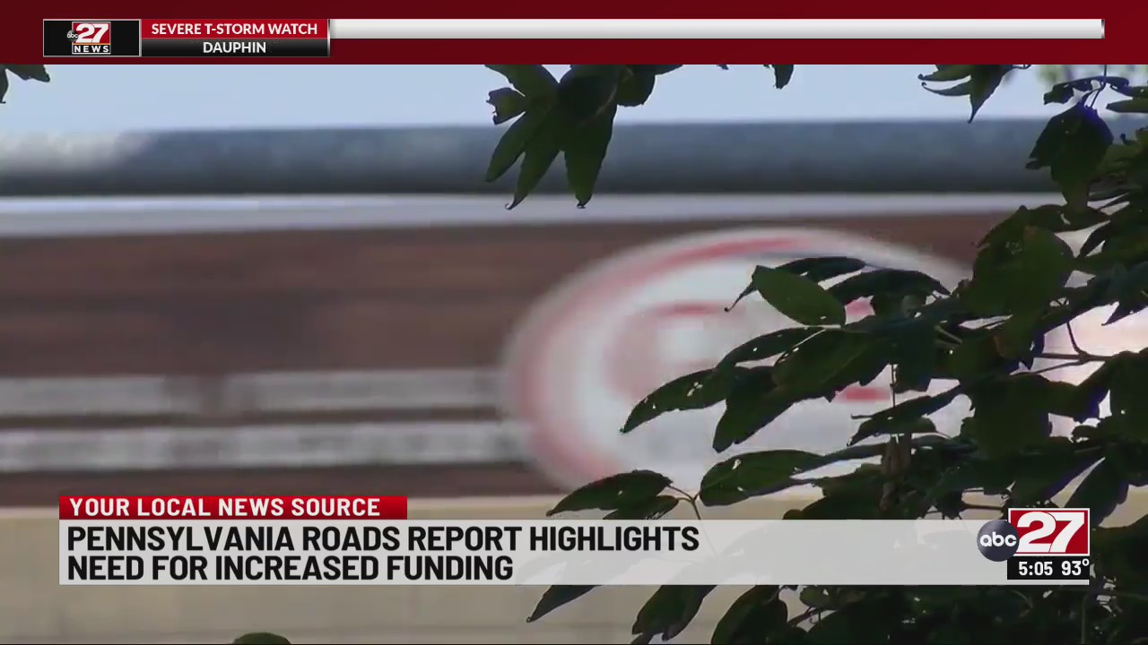 Pennsylvania roads report highlights need for increased funding – ABC27