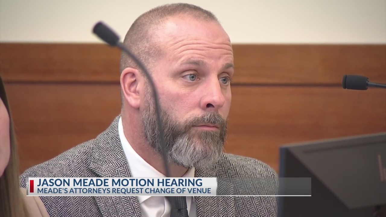 Court hears change of venue request in Meade case – NBC4 WCMH-TV