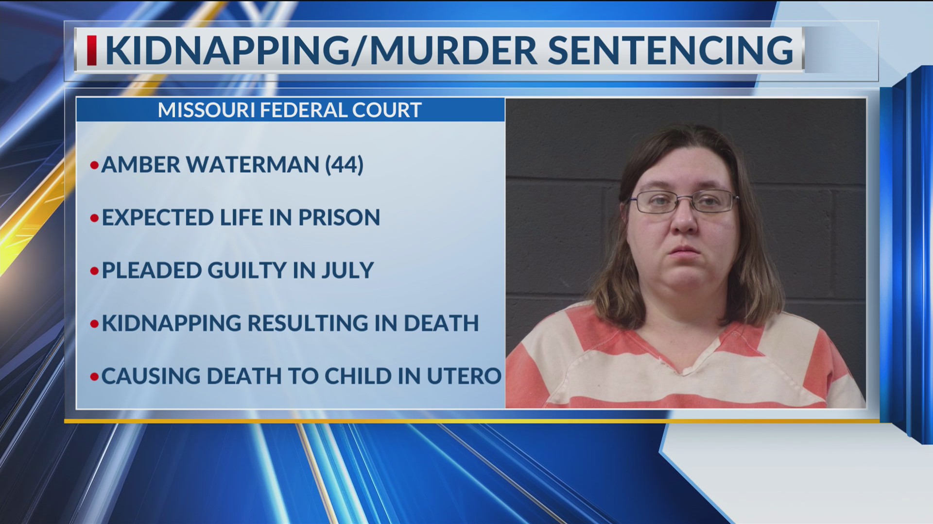 Amber Waterman to be sentenced for kidnapping and killing pregnant ...