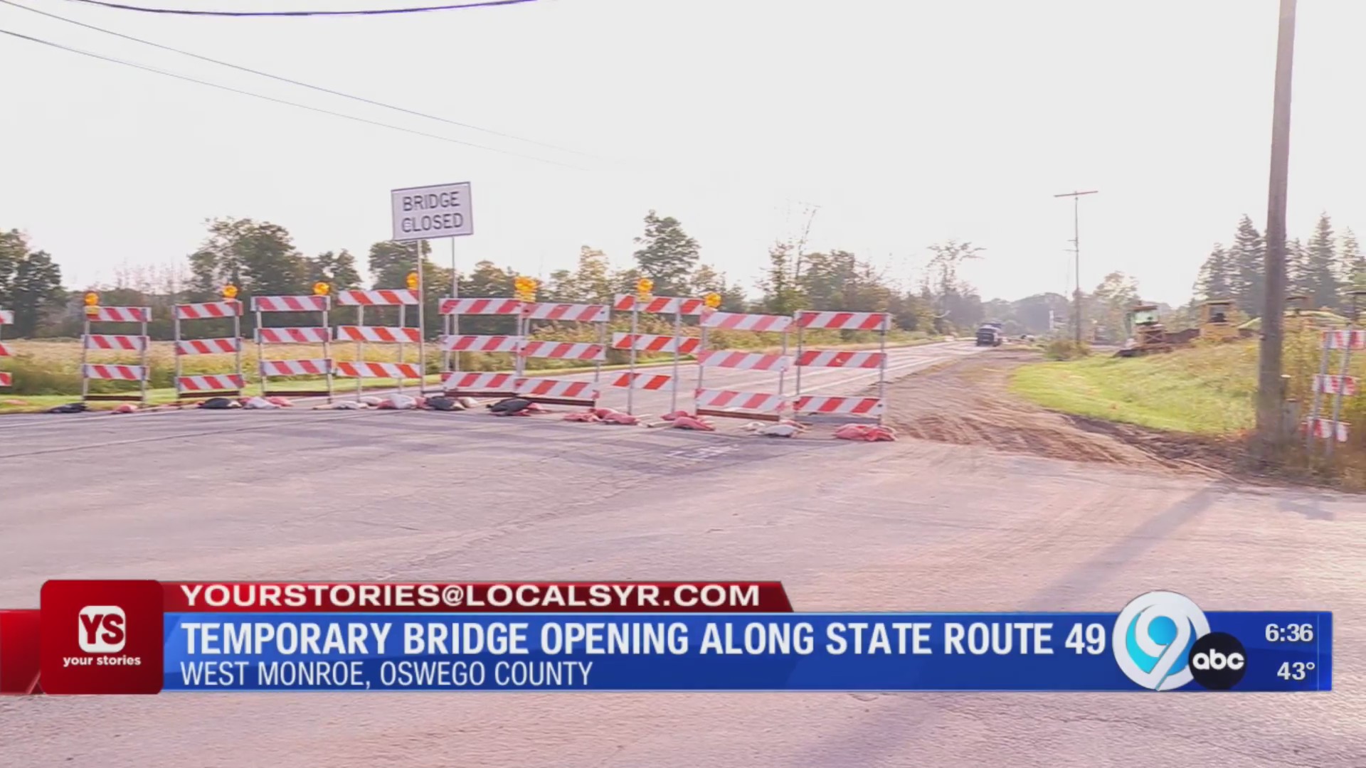 Temporary bridge opens along State Route 49 – WSYR