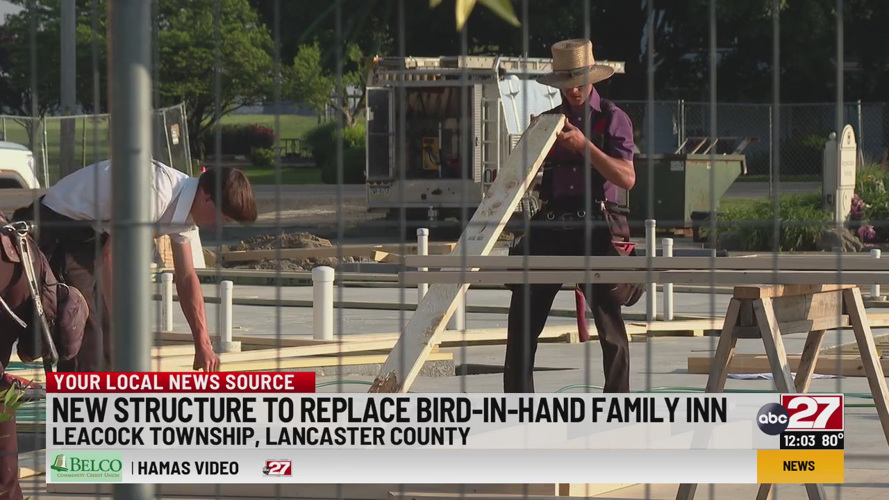 Bird-in-Hand Family Inn holding barn raising after fatal explosion – ABC27