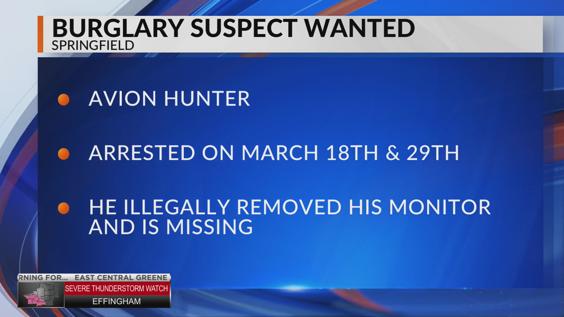 Springfield burglary suspect wanted after removing ankle monitor – WCIA.com