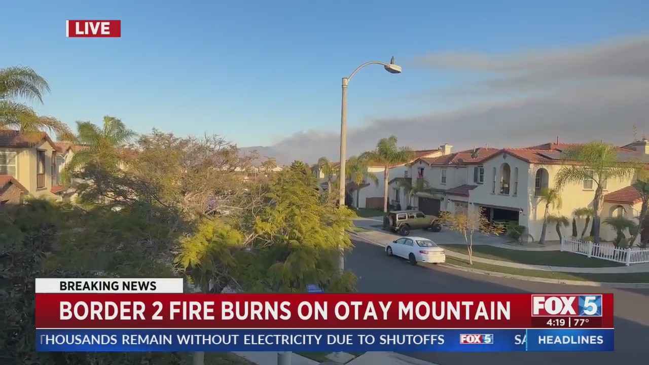 Fire erupts on Otay Mountain – FOX 5 San Diego & KUSI News
