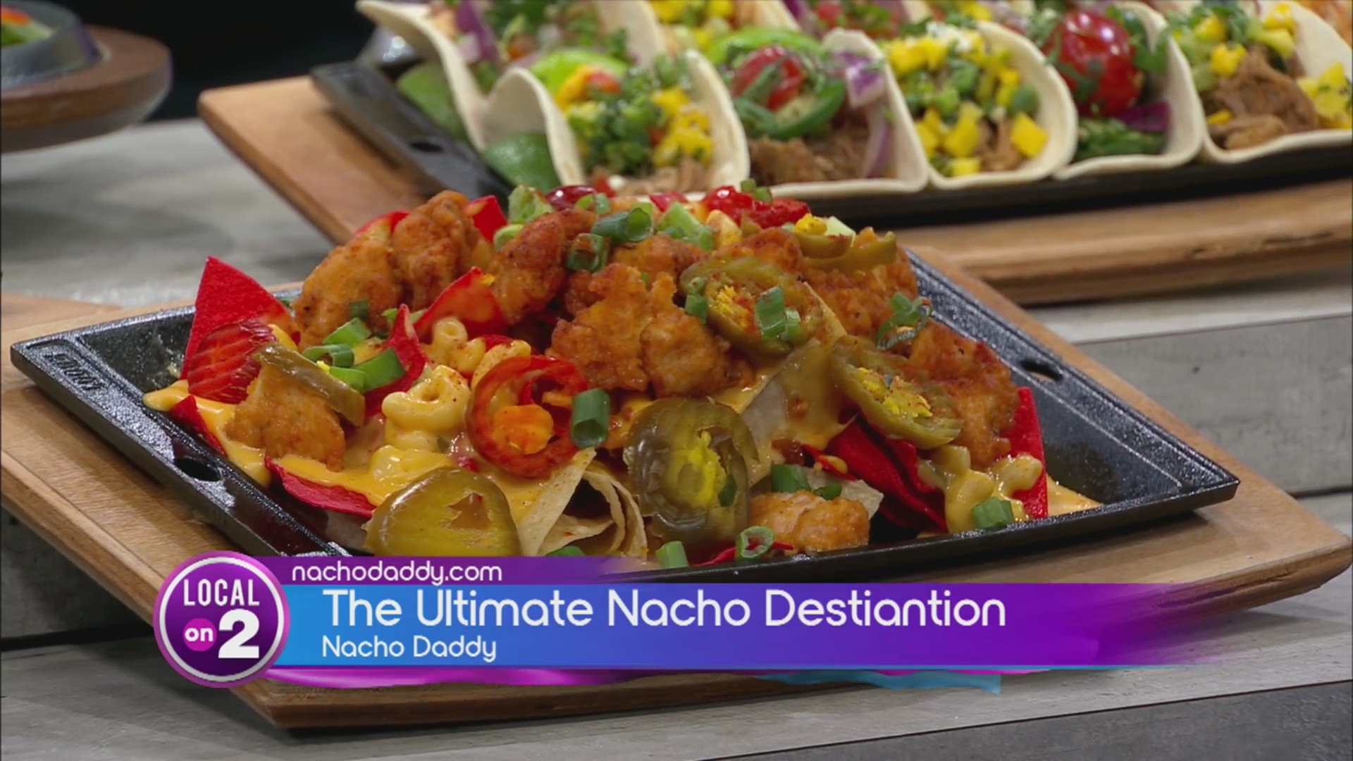 Nacho Daddy: Nachos, Scorpion Shots, & More! – WKRN News 2