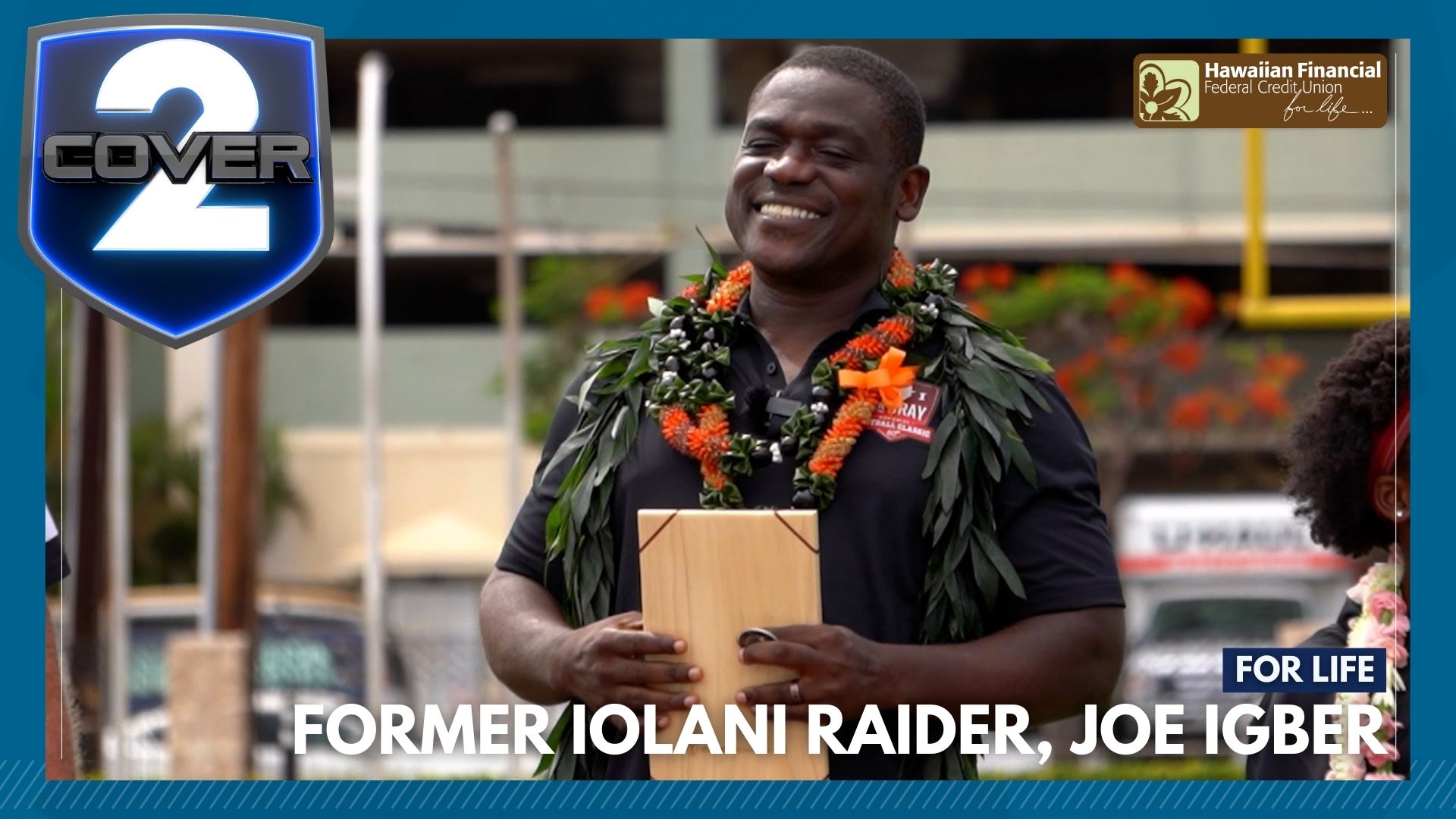 For Life: Former ‘Iolani Raider, Joe Igber – KHON2