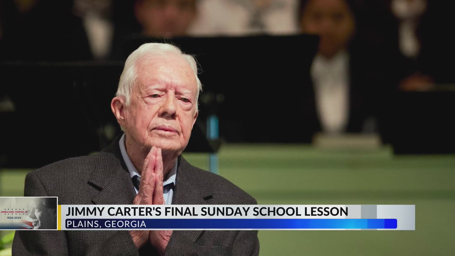 President Jimmy Carter’s last Sunday School lesson at 95 years old – WRBL