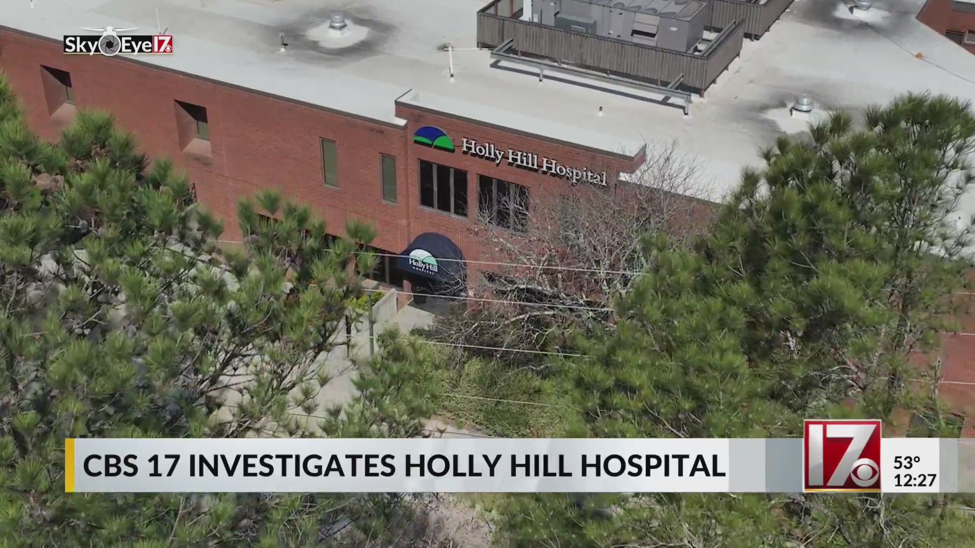 CBS 17 Investigates: Years of complaints at Holly Hill Hospital – CBS17.com
