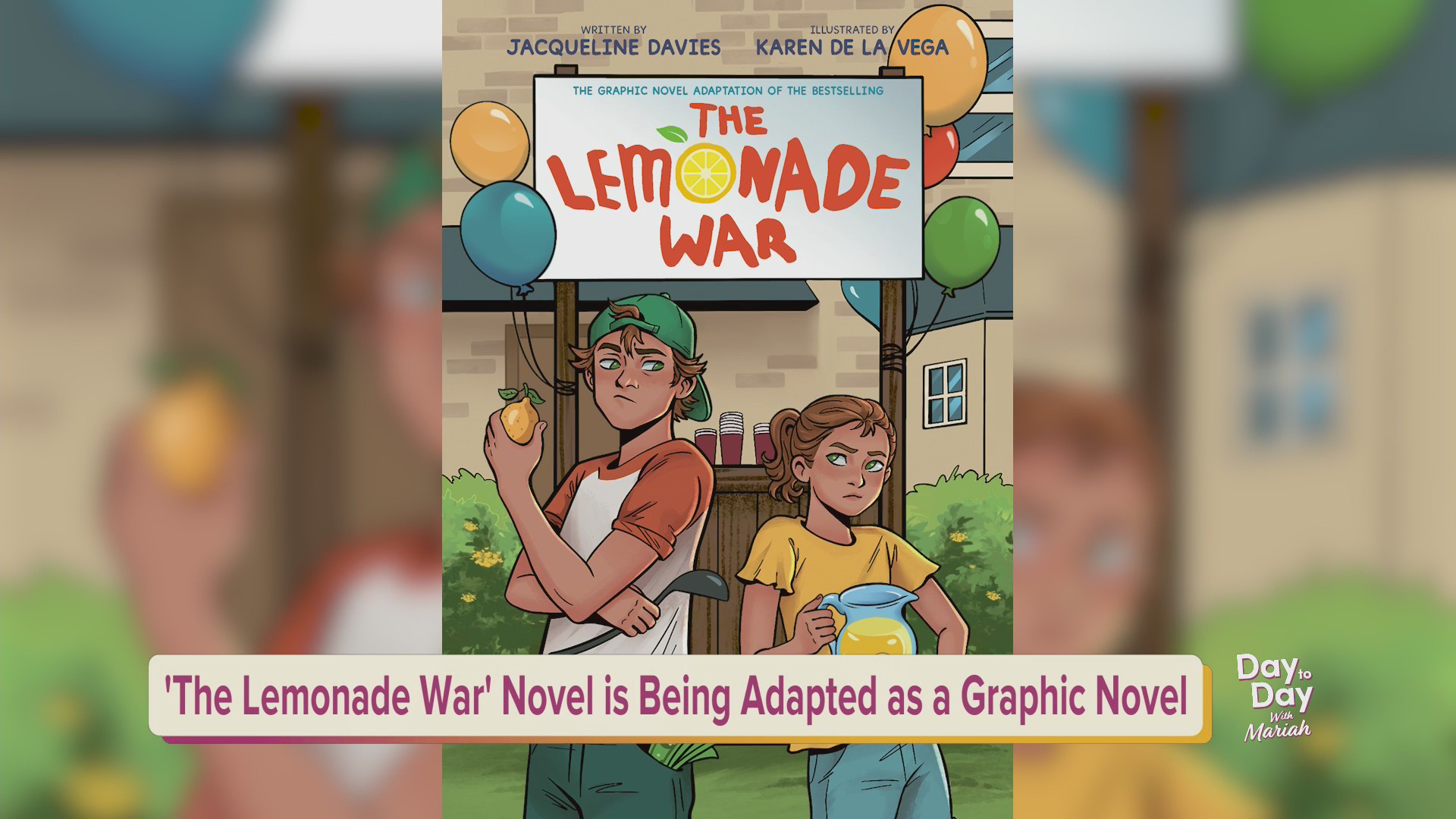 D2D Bookshelf: ‘The Lemonade War’ Graphic Novel by Jacqueline Davies ...