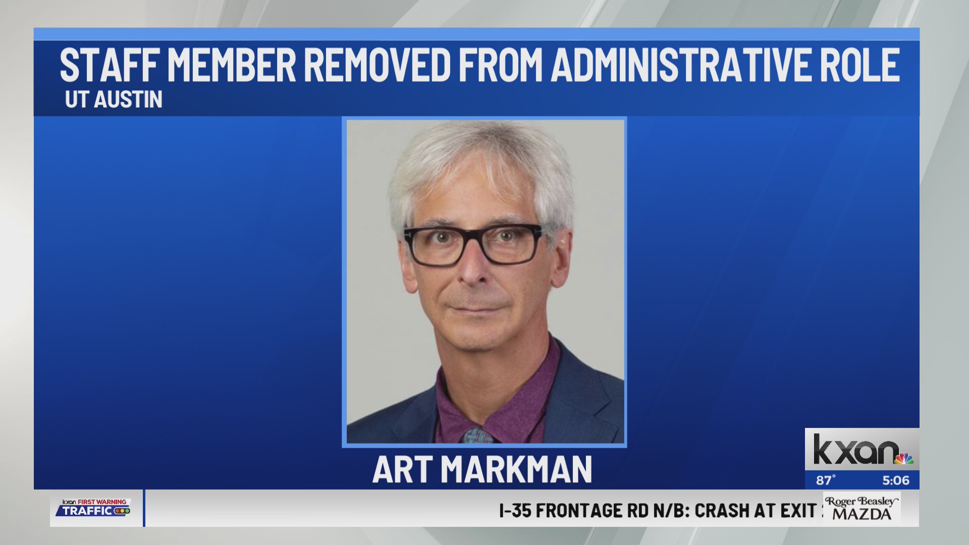 Art Markman says he was removed from administrative role at UT due to ...