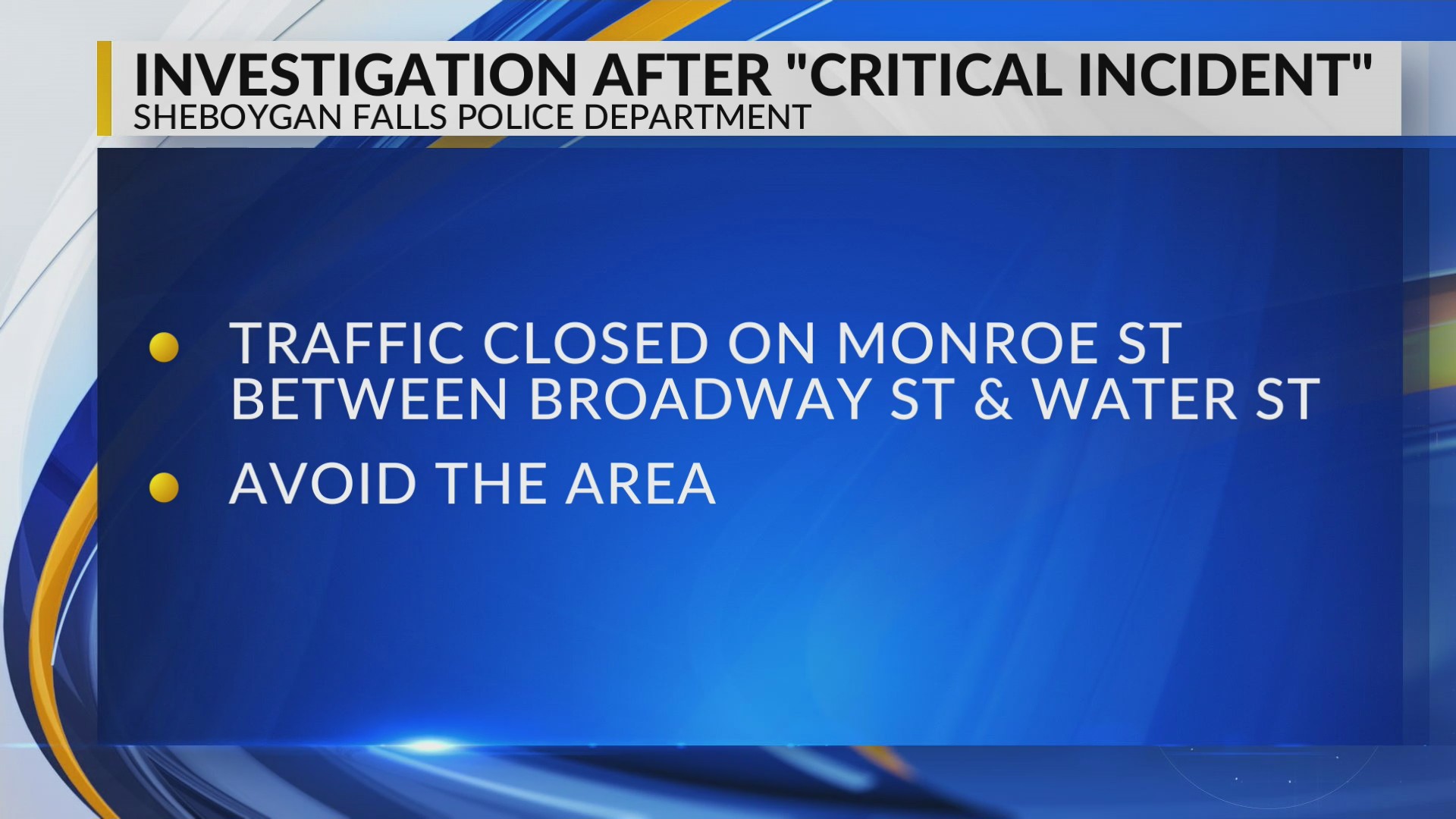 Sheboygan Falls PD closes section of Monroe St. as officers investigate ...