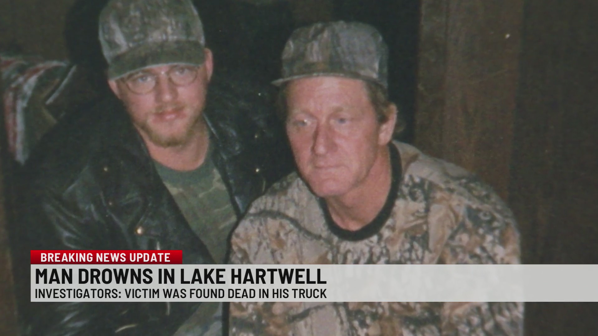 Man found dead in his truck in Lake Hartwell, family says they believe ...