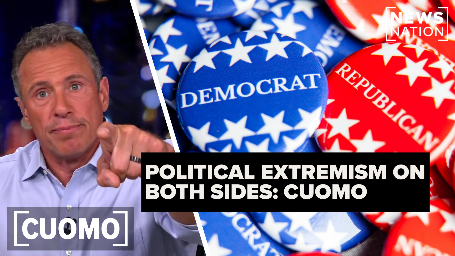 ‘Now we have extreme movements on both sides’: Chris Cuomo | CUOMO ...