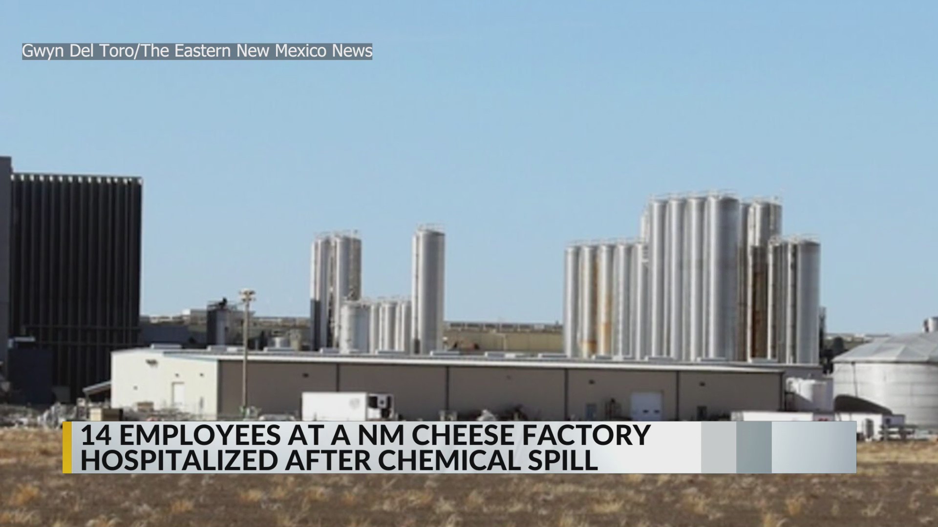 14 employees at Clovis cheese factory hospitalized after chemical spill ...