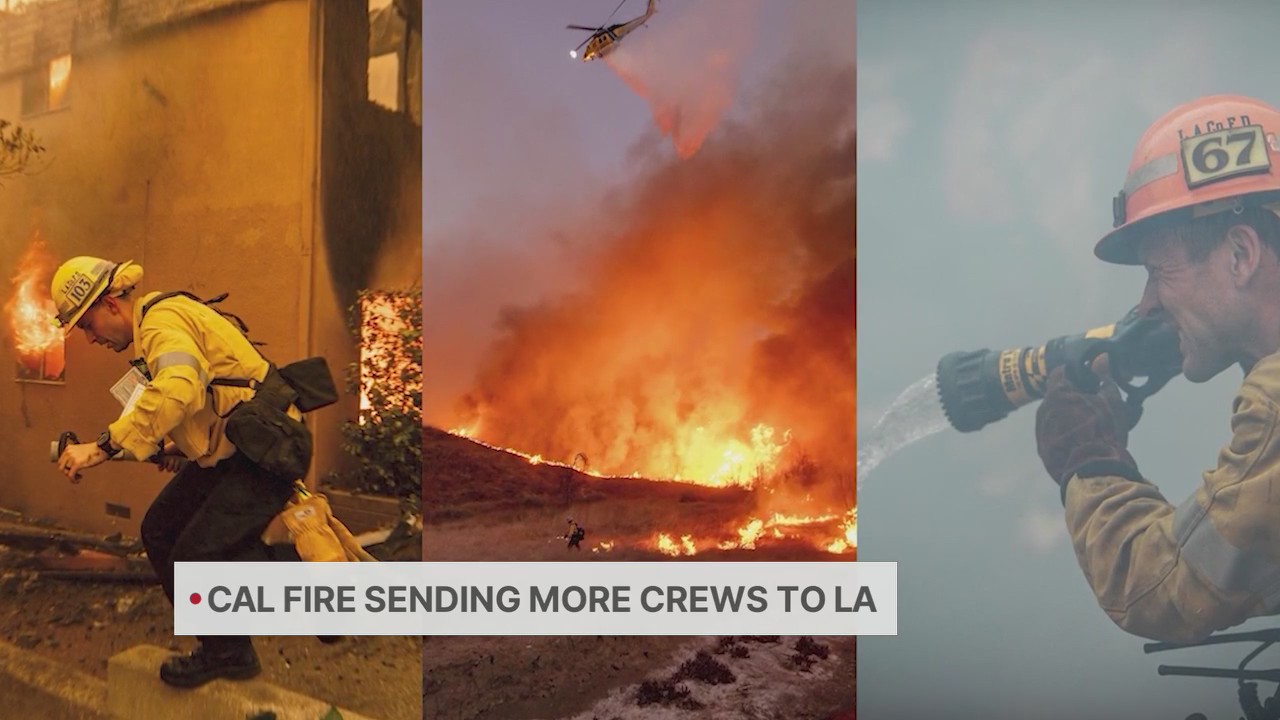 Cal Fire sending more crews to Los Angeles – KRON4