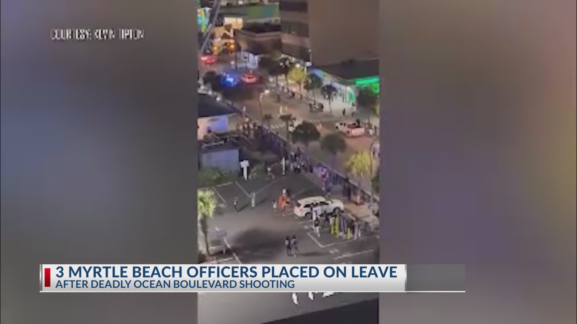 3 Myrtle Beach officers placed on leave after Ocean Boulevard shooting ...