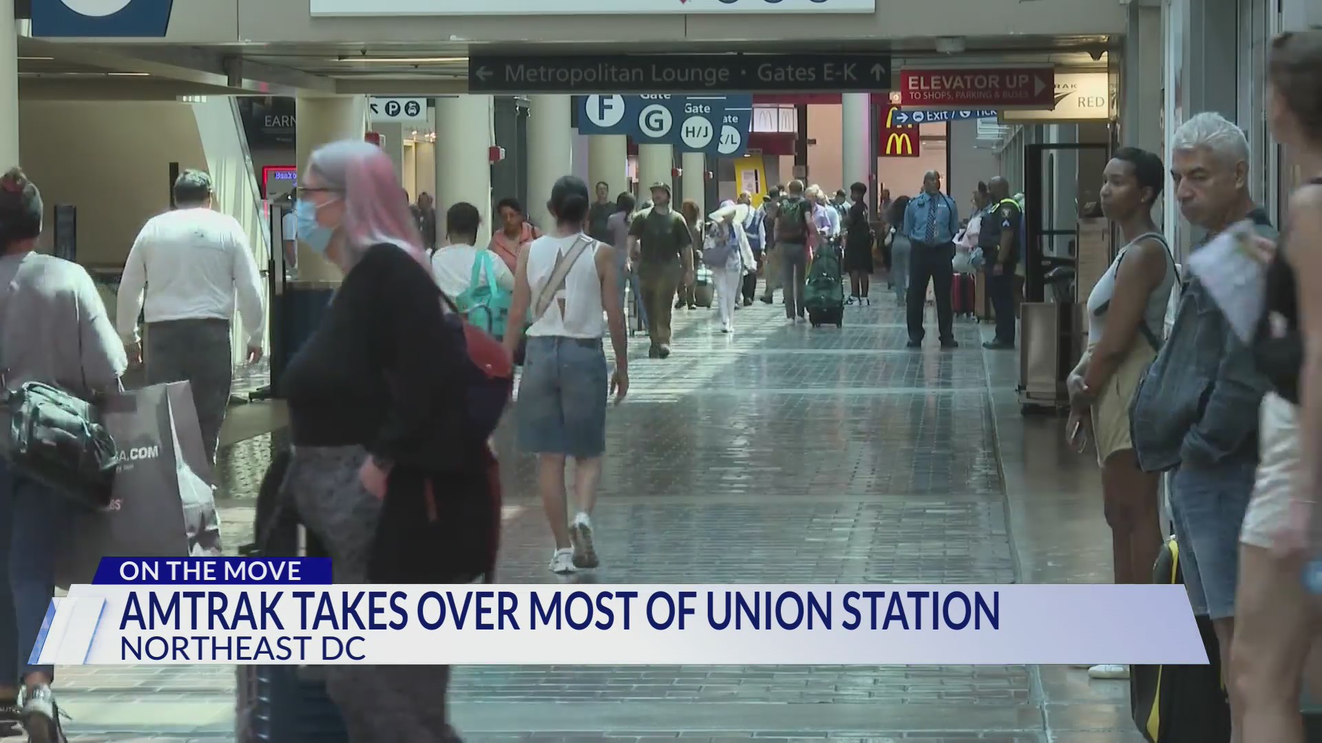 Amtrak taking over most of DC’s Union Station – DC News Now | DC ...