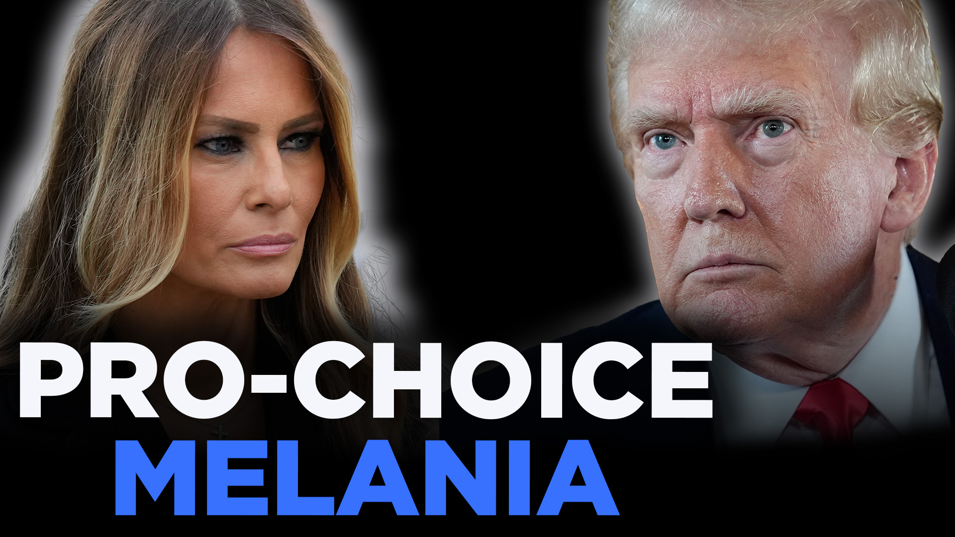 A PRO-CHOICE TRUMP? Melania Breaks From Her Husband, Calls Abortion a ...