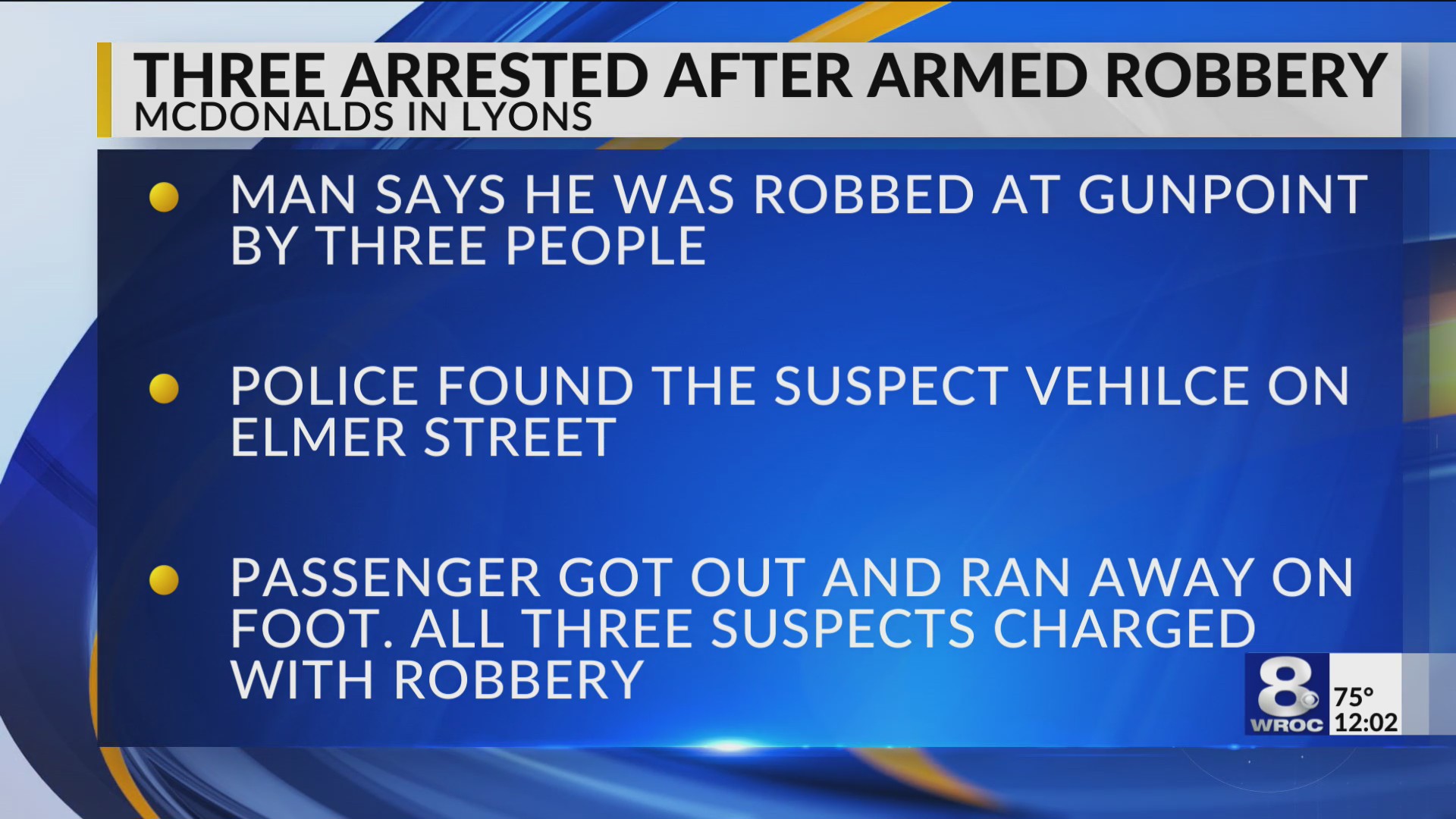 3 arrested after armed robbery at McDonald’s in Lyons – RochesterFirst