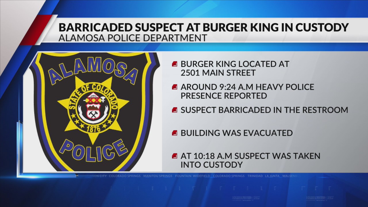 Alamosa PD: Barricaded suspect at Burger King in custody – FOX21 News ...