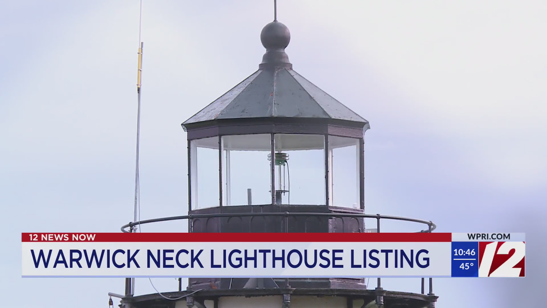 Historic Warwick Neck Lighthouse slated for auction – WPRI.com