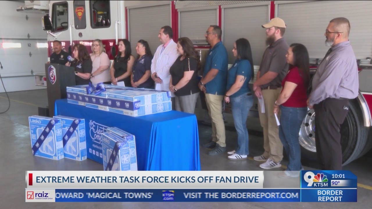 Extreme Weather Task Force kicks off fan drive – KTSM 9 News