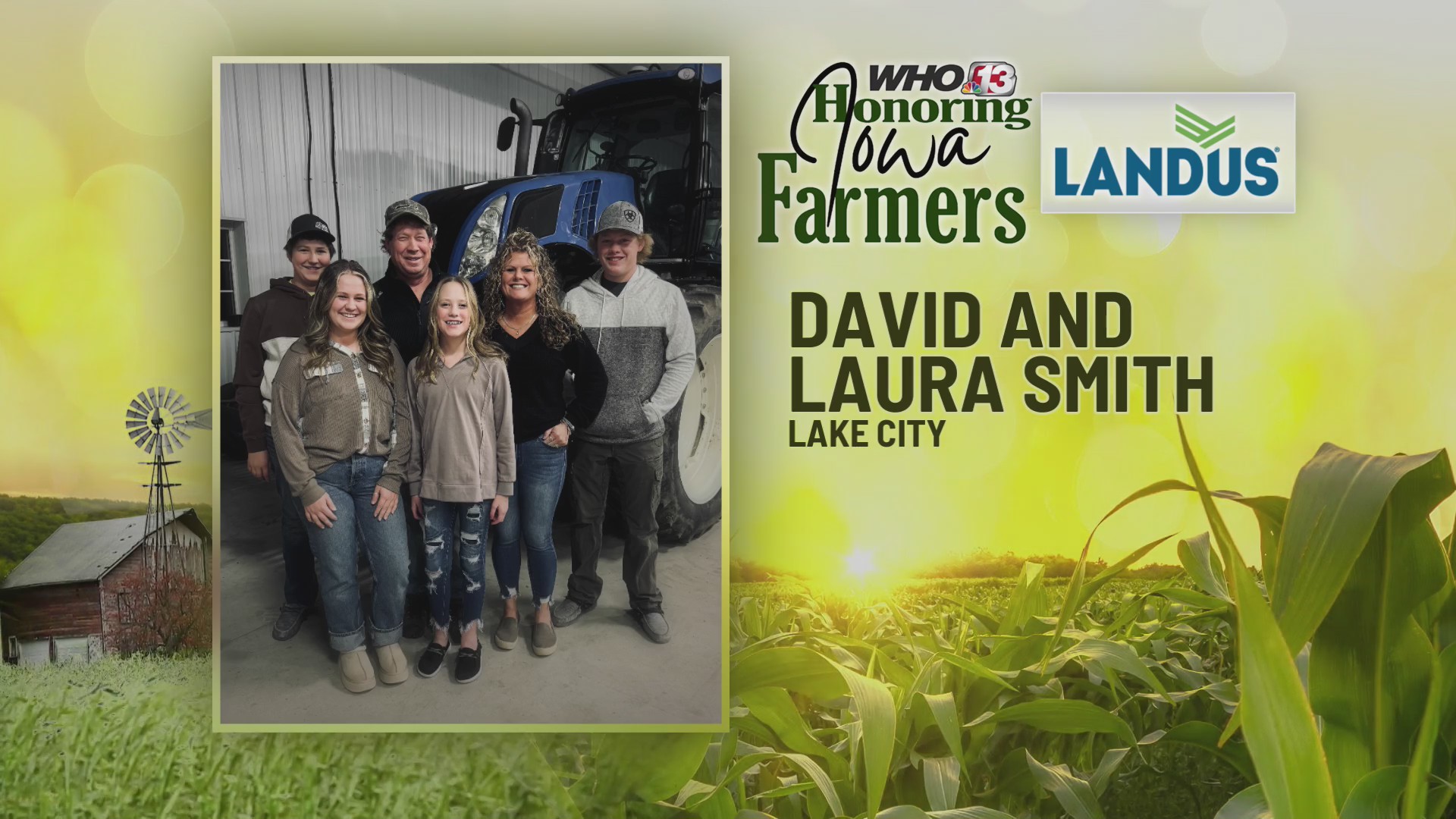 Honoring Iowa Farmers: David and Laura Smith – who13.com