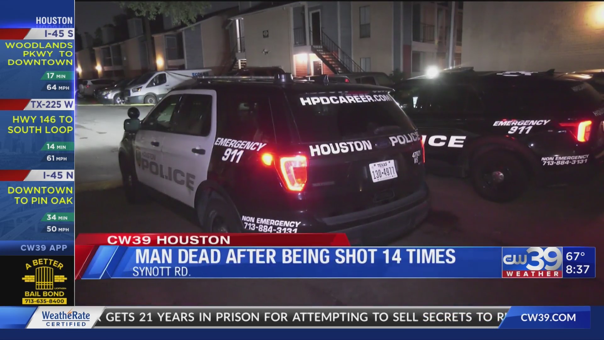 Man Dead After Being Shot 14 Times Outside Alief Apartment Cw39 Houston