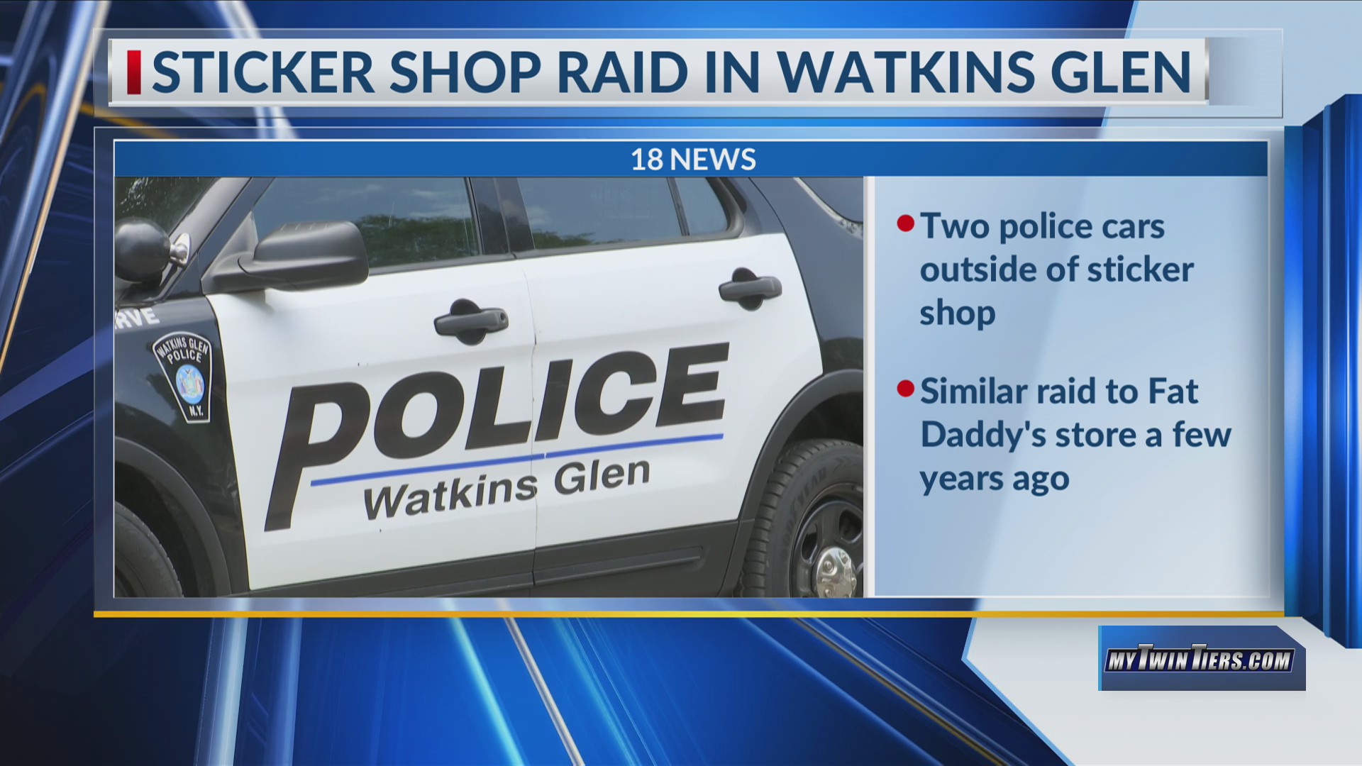 Police raid sticker shop in Watkins Glen – WETM – MyTwinTiers.com