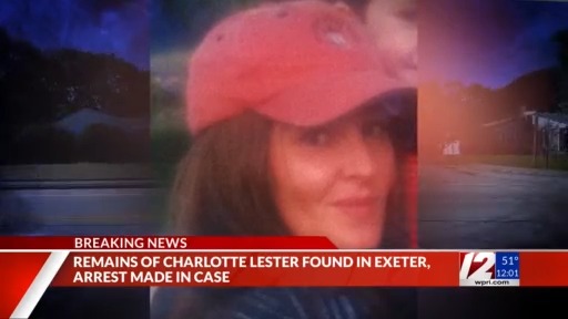 Charlotte Lester’s remains found in Exeter after 2+ years – WPRI.com