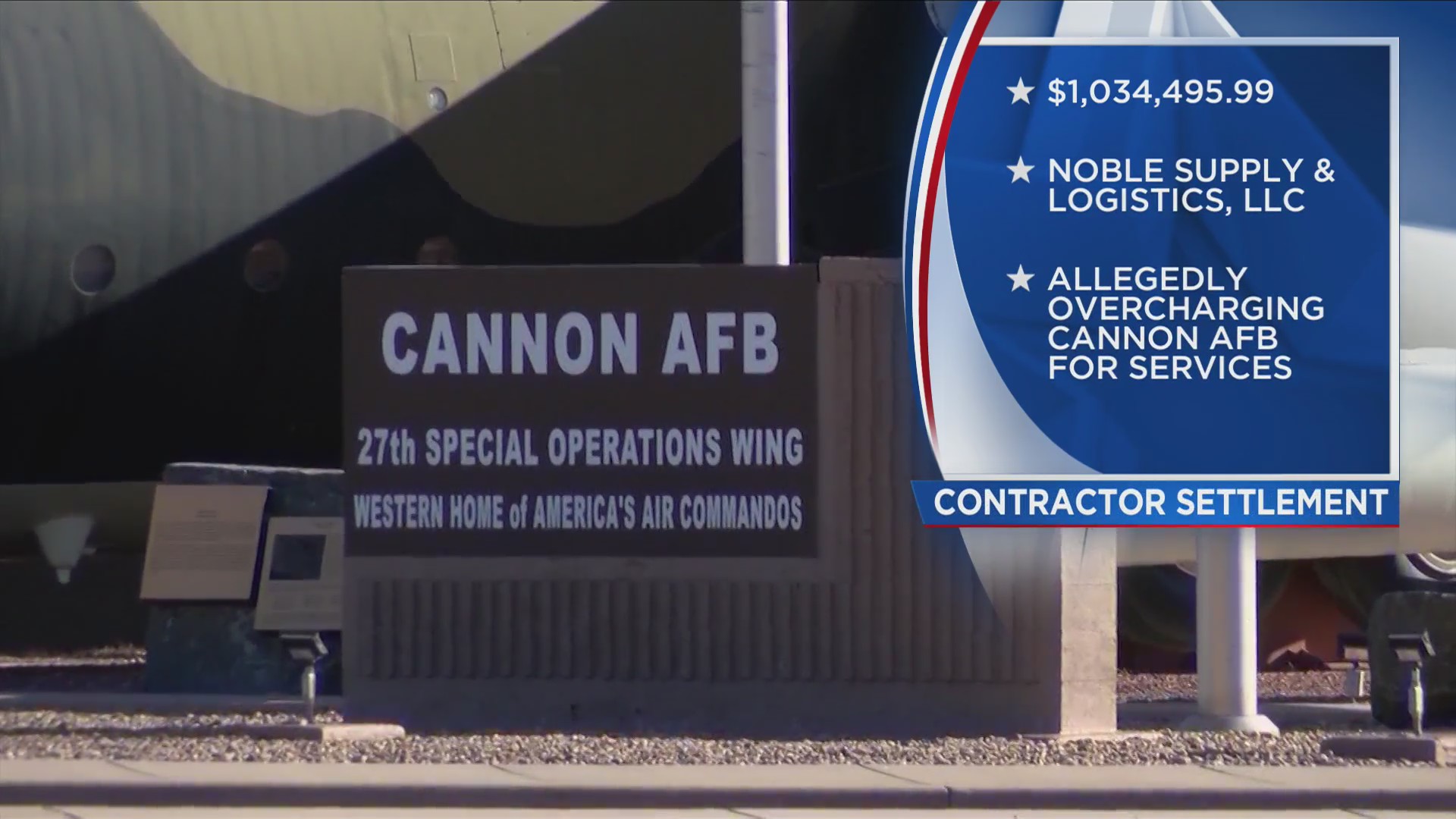 $1 million settlement resolves dispute between contractor, Cannon Air ...