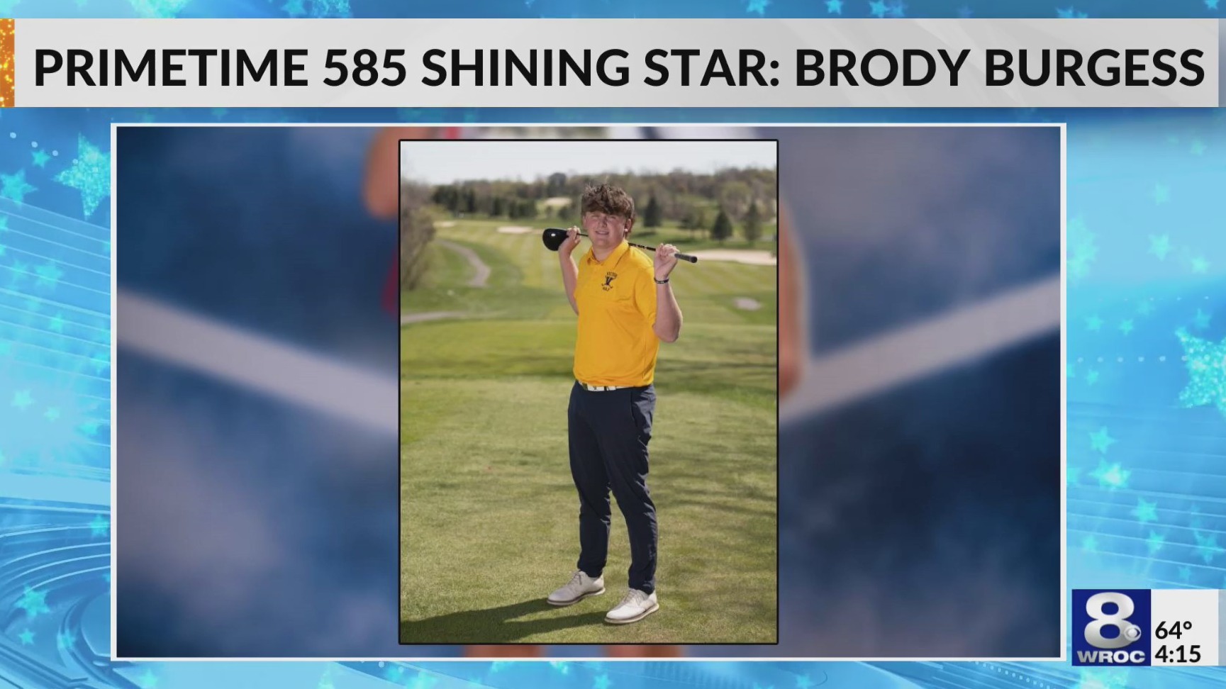 Primetime 585 Shining Star: Brody Burgess – RochesterFirst