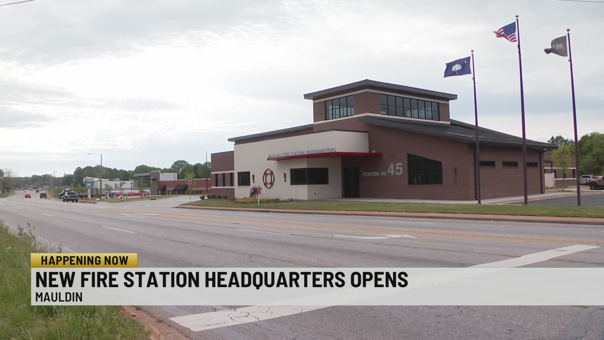 Mauldin Fire Dept. holds grand opening for new headquarters – WSPA 7NEWS