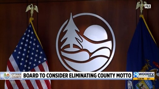Board to consider eliminating Ottawa County motto – WOODTV.com