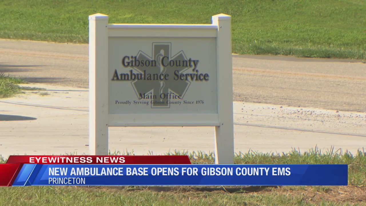 Gibson County EMS unveils new ambulance base in Princeton – Eyewitness ...