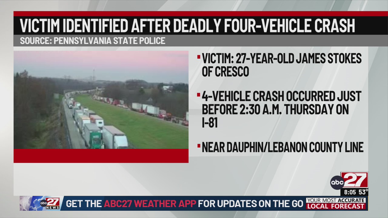 Victim identified after deadly four-vehicle I-81 crash near Dauphin ...