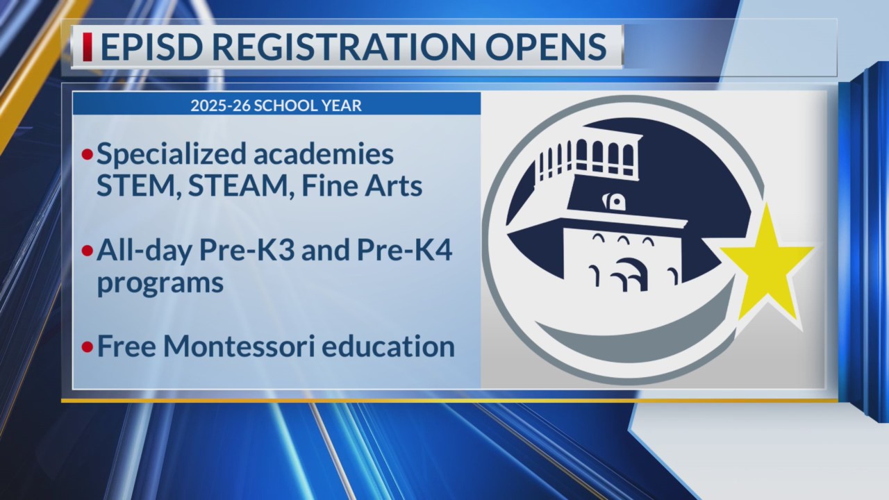 Registration opens at EPISD for 2025-26 school year – KTSM 9 News