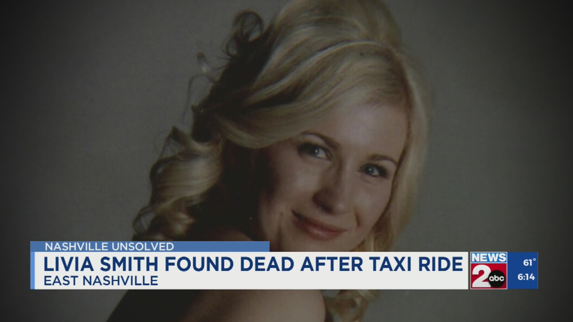 Livia Smith found dead after East Nashville taxi ride – WKRN News 2