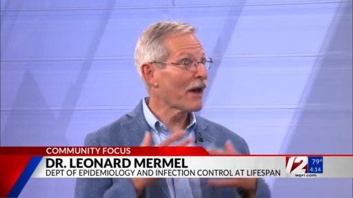Community Focus: Dr. Leonard Mermel with the Department of Epidemiology ...