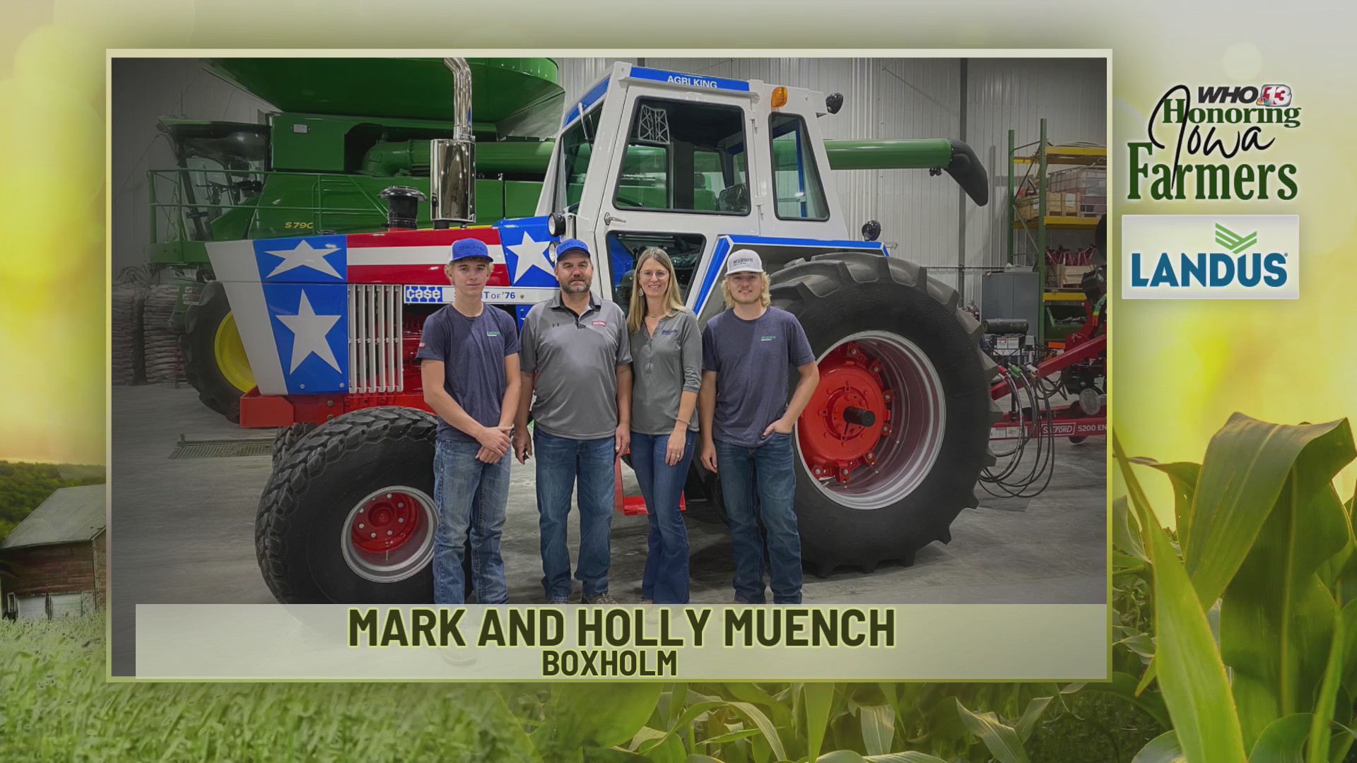 Honoring Iowa Farmers: Mark and Holly Muench – who13.com