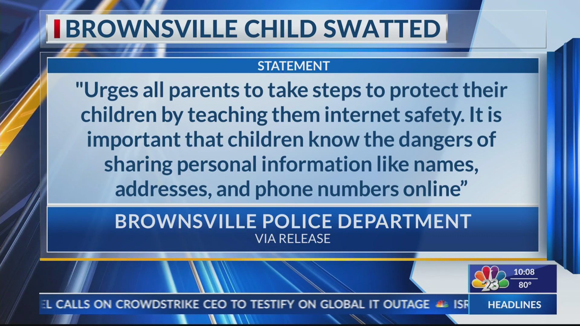 Child becomes victim of ‘swatting’ in Brownsville – KVEO-TV