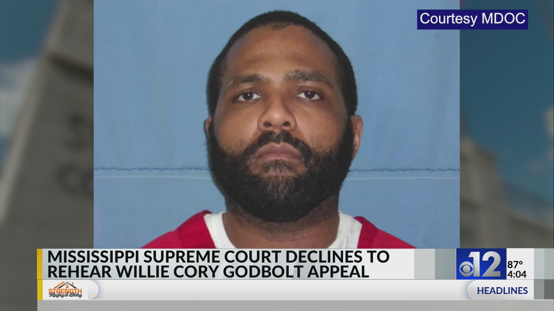 Mississippi Supreme Court declines to rehear Willie Cory Godbolt appeal ...