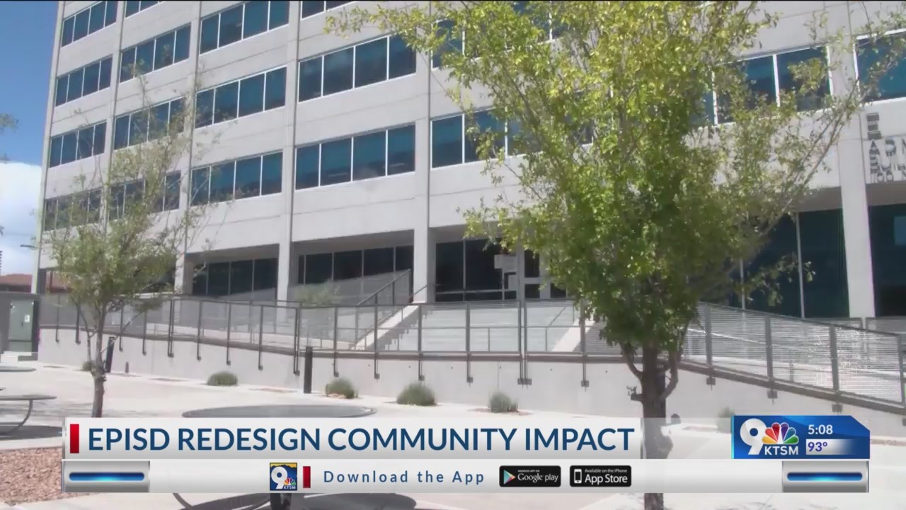 Community impact on EPISD redesign project – KTSM 9 News