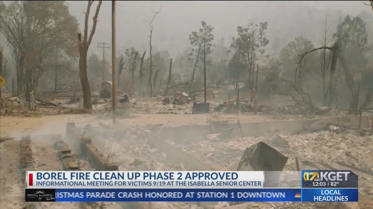 Borel Fire clean up enters phase 2 – KGET 17
