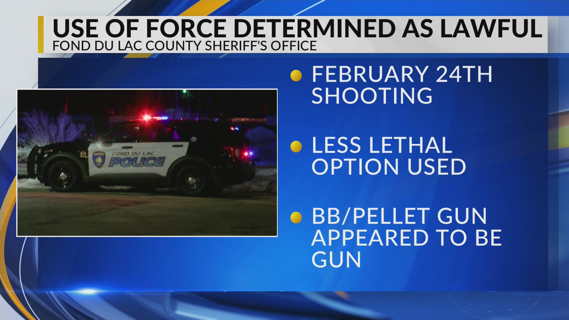 Man who was shot by Fond du Lac Sergeant had blood alcohol content of ...