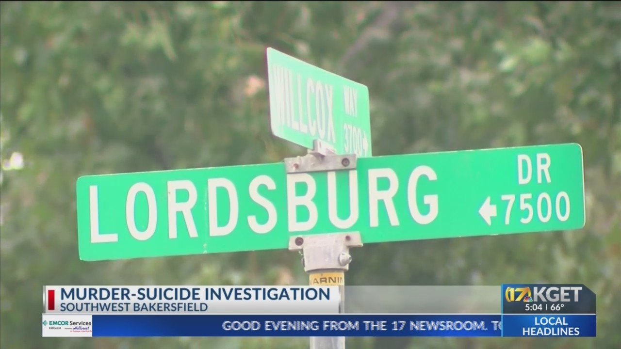 2 dead in murder-suicide in southwest Bakersfield home – KGET 17 News