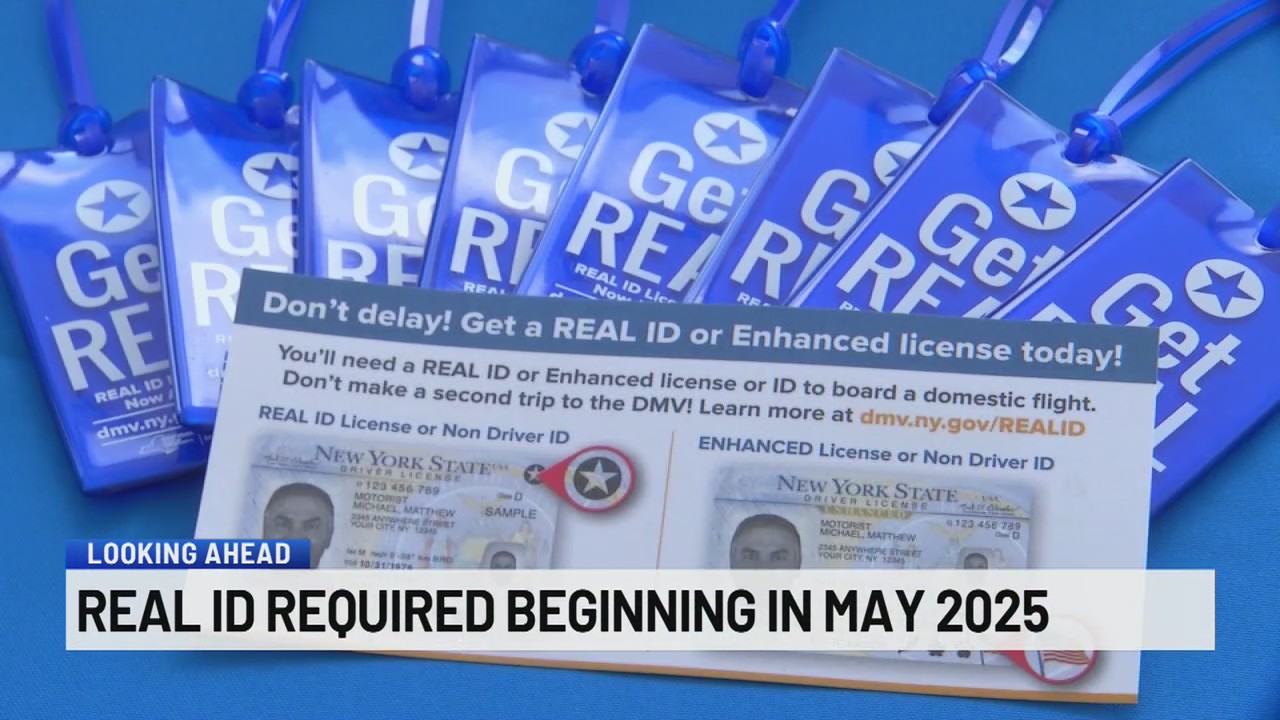 Real ID required beginning in May 2025 – NEWS10 ABC