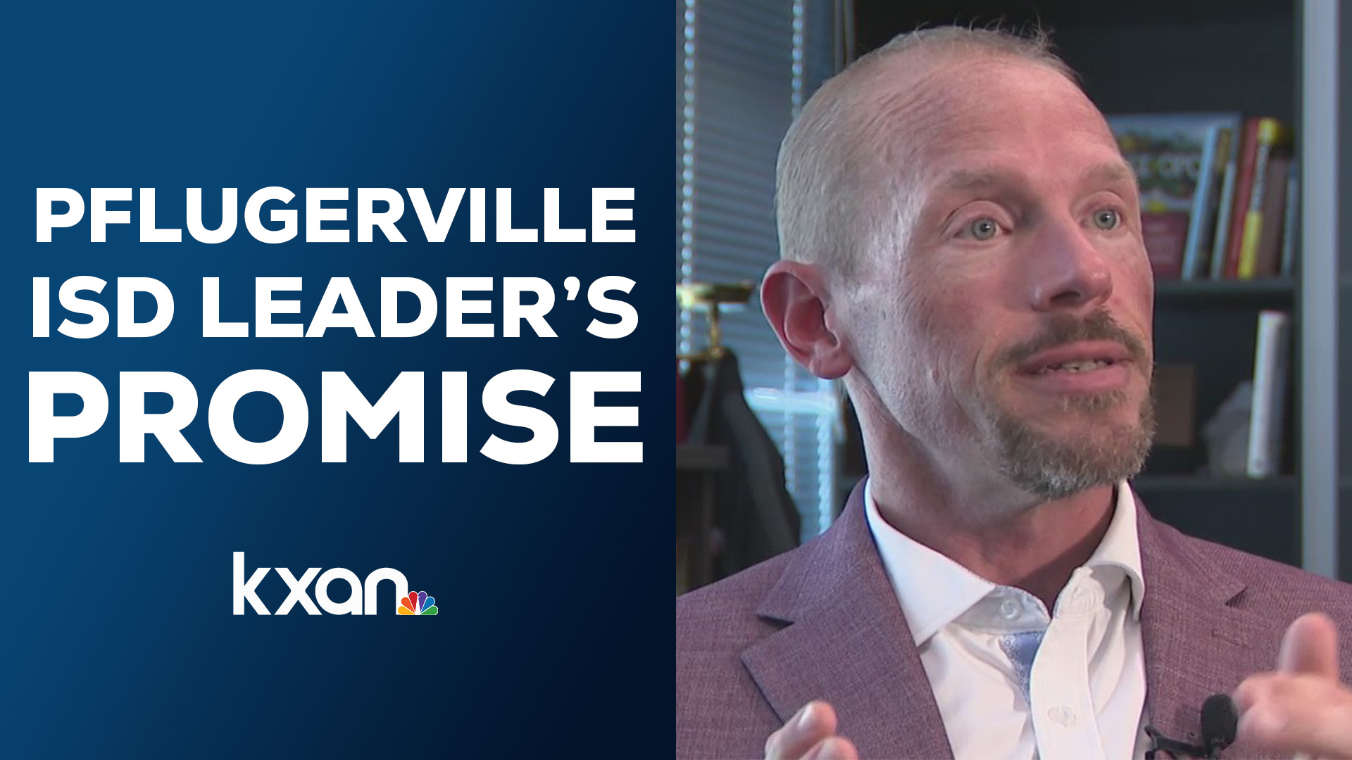 PfISD superintendent sets ‘Big Bold Promise’ to students – KXAN Austin