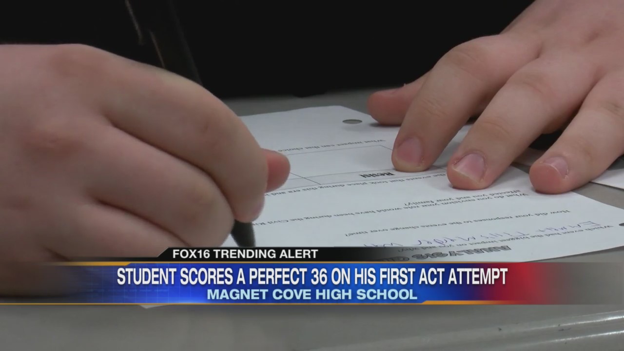 Magnet Cove student scores perfect 36 on first ACT attempt – KLRT ...